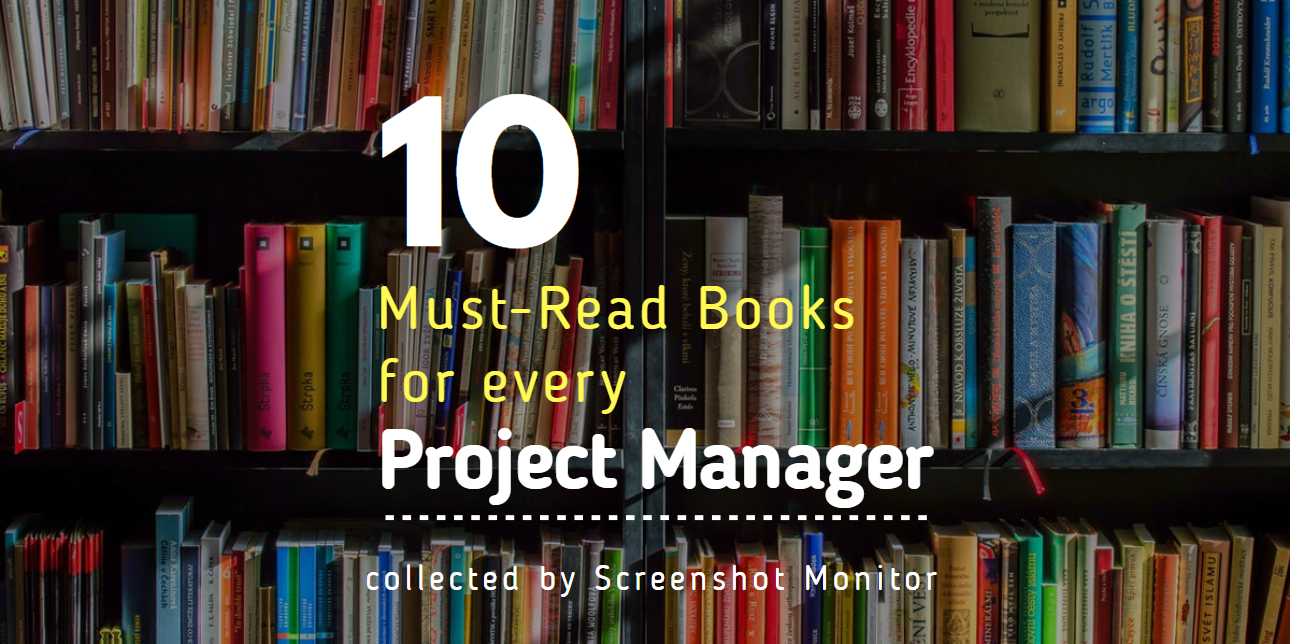 10 Must-Read Books for Project Managers